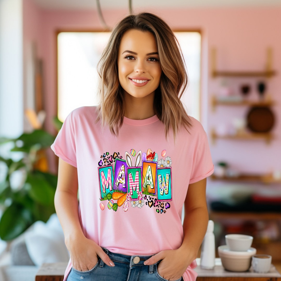 Mamaw T-shirt, Cute Easter Day Gift for Grandmother, Easter Bunny Mamaw ...