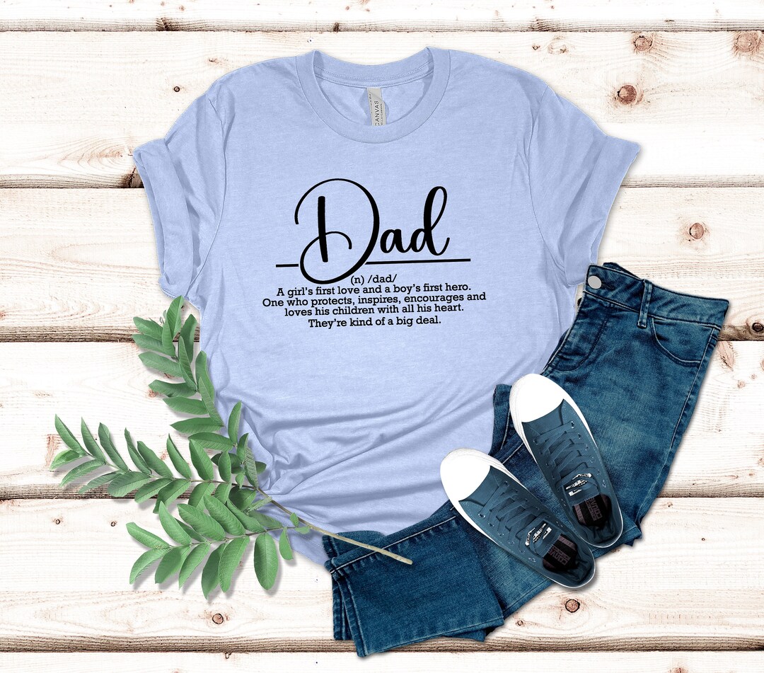 Dad Definition Shirt, Fathers Day Gift, Funny Shirt for Men, Birthday ...