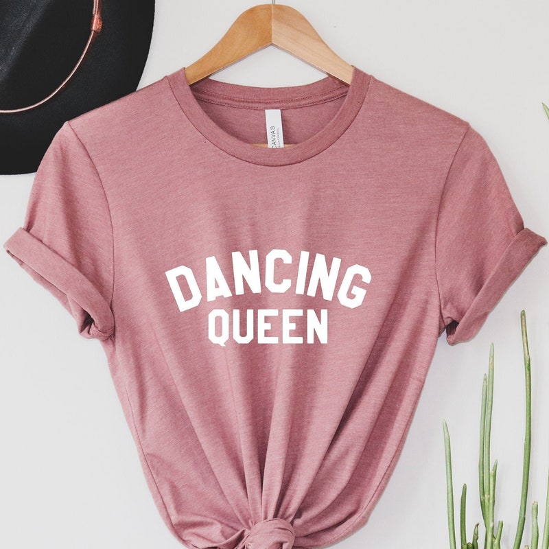 Dancing Queen Shirt - Etsy