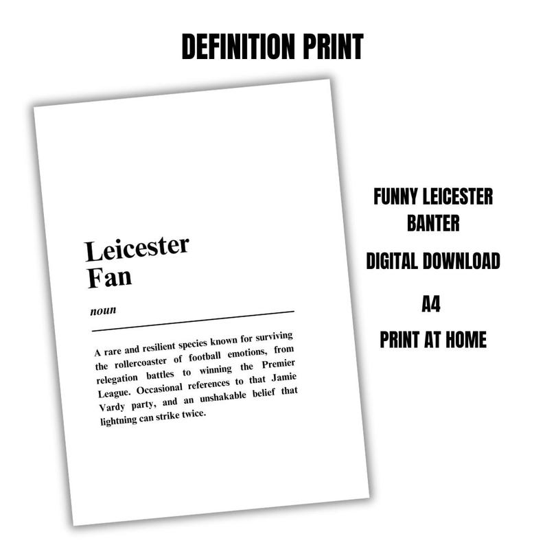 Leicester Fan Definition Print: Funny Football Wall Art (digital ...