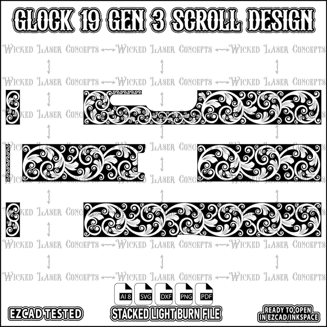Glock 19 Gen 3 Slide Scroll Design 2 With Stacked Lightburn File - Etsy