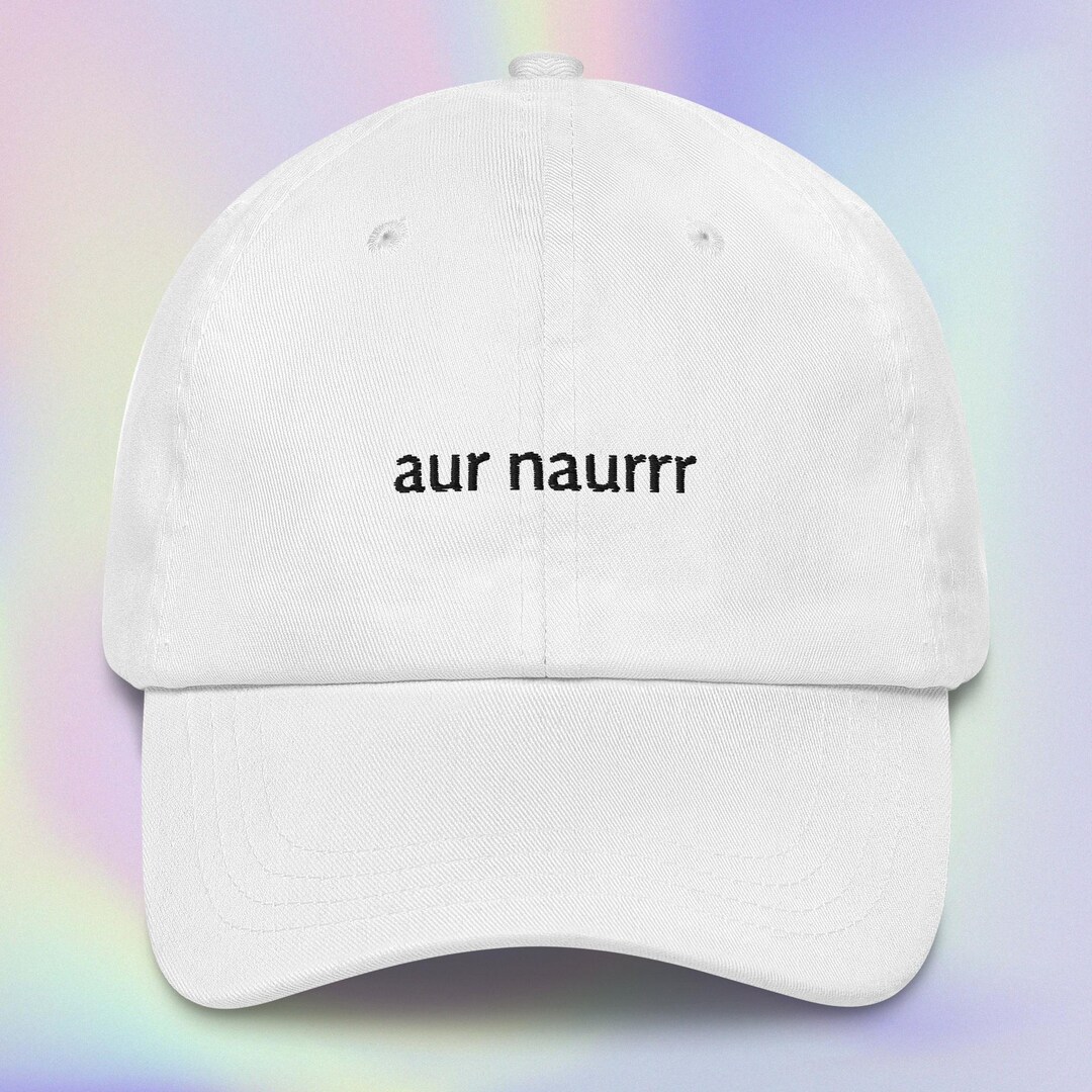 Aur Naurrr Australian Dad Hat - Etsy