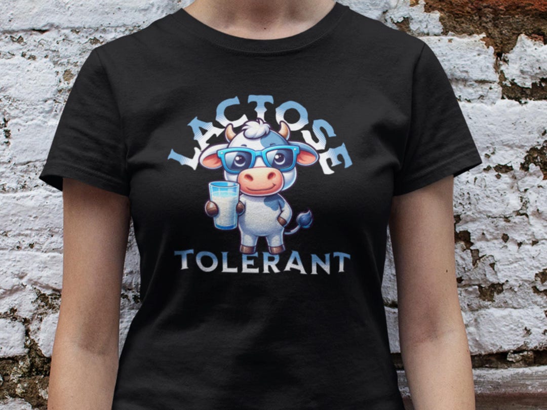 Lactose Tolerant T-shirt Gift for Milk Drinker Milk Lover Gift Lactose ...