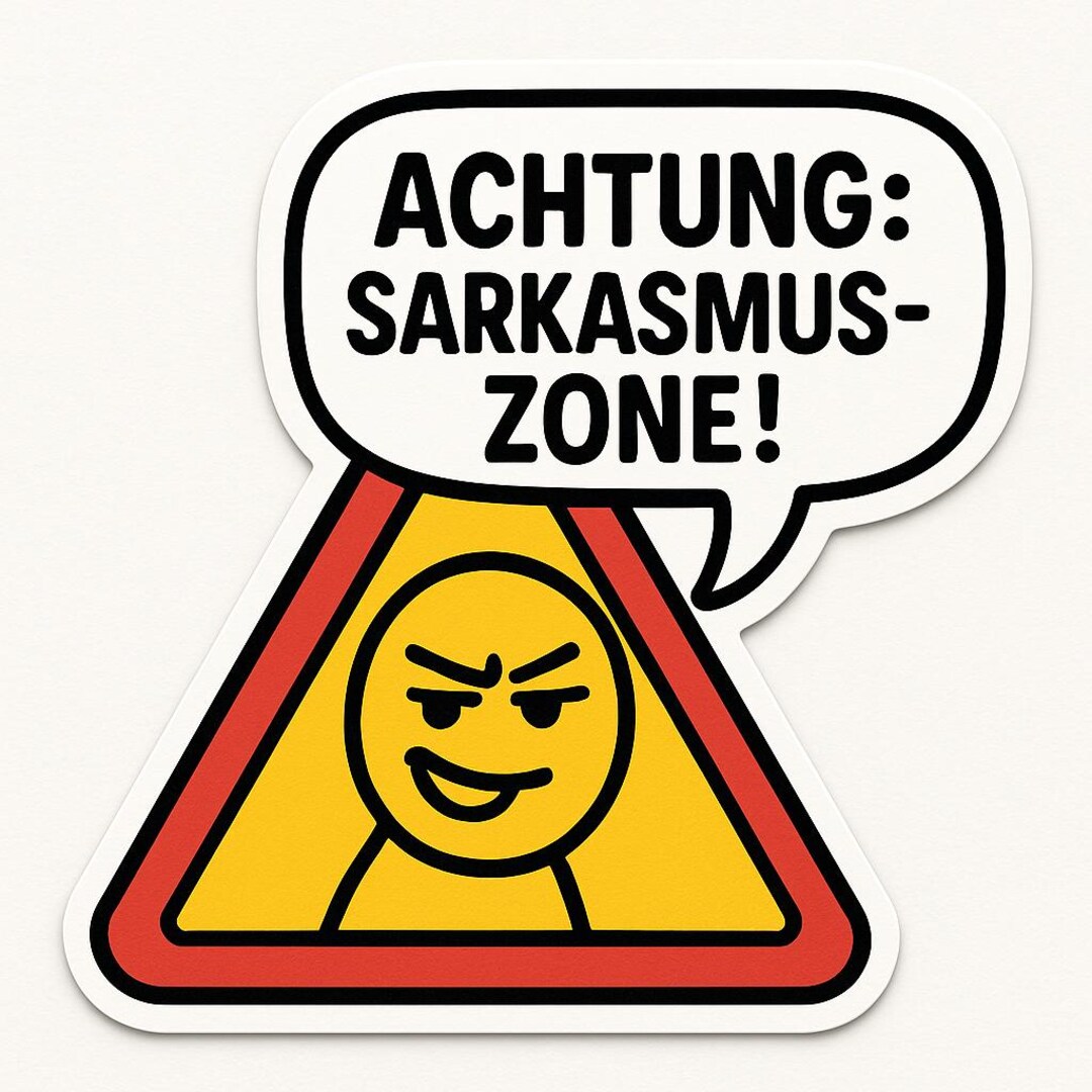 Warning: Sarcasm Zone! Sticker – Funny Warning Sign Sticker ...