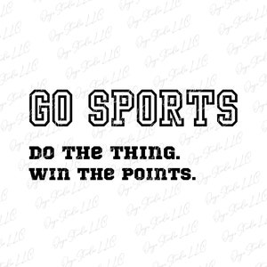 Go Sports SVG & PNG Digital Download - Etsy