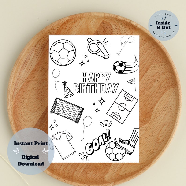 Soccer Printable Coloring Birthday Card - Score Big on Their Special ...
