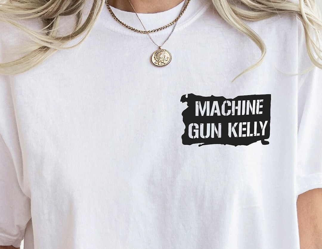 Machine Gun Kelly Shirt MGK Graffiti Quote Inspired T-shirt Graphic Tee ...