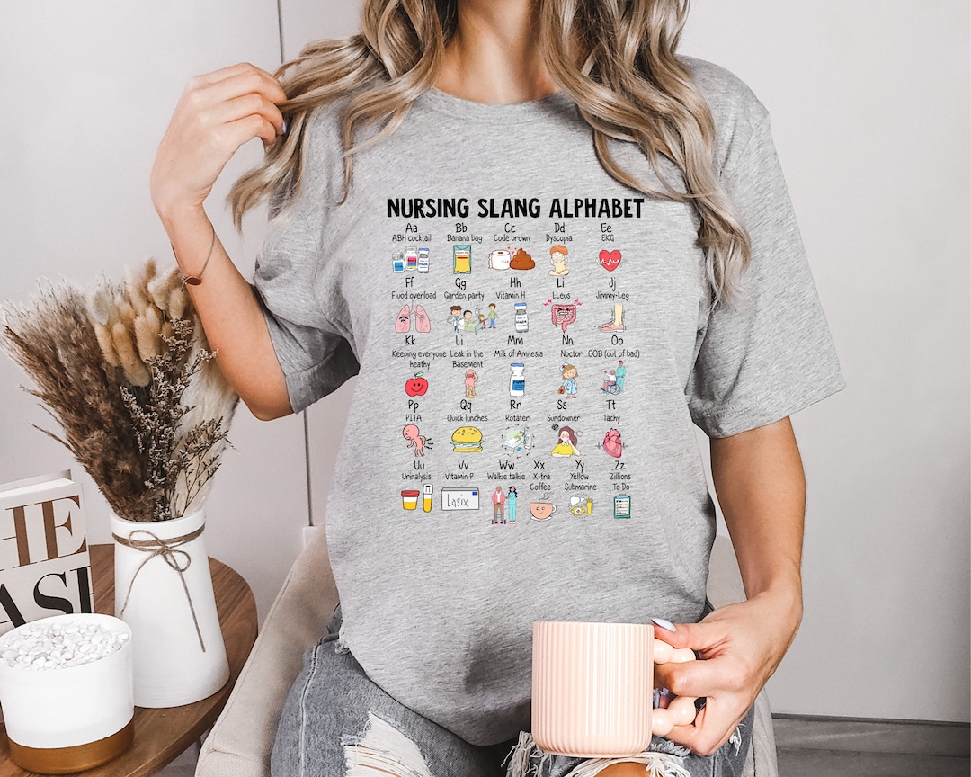 Nurse Shirts, Funny Nurse Alphabet T Shirt,nurse Abcs Sweatshirt ...