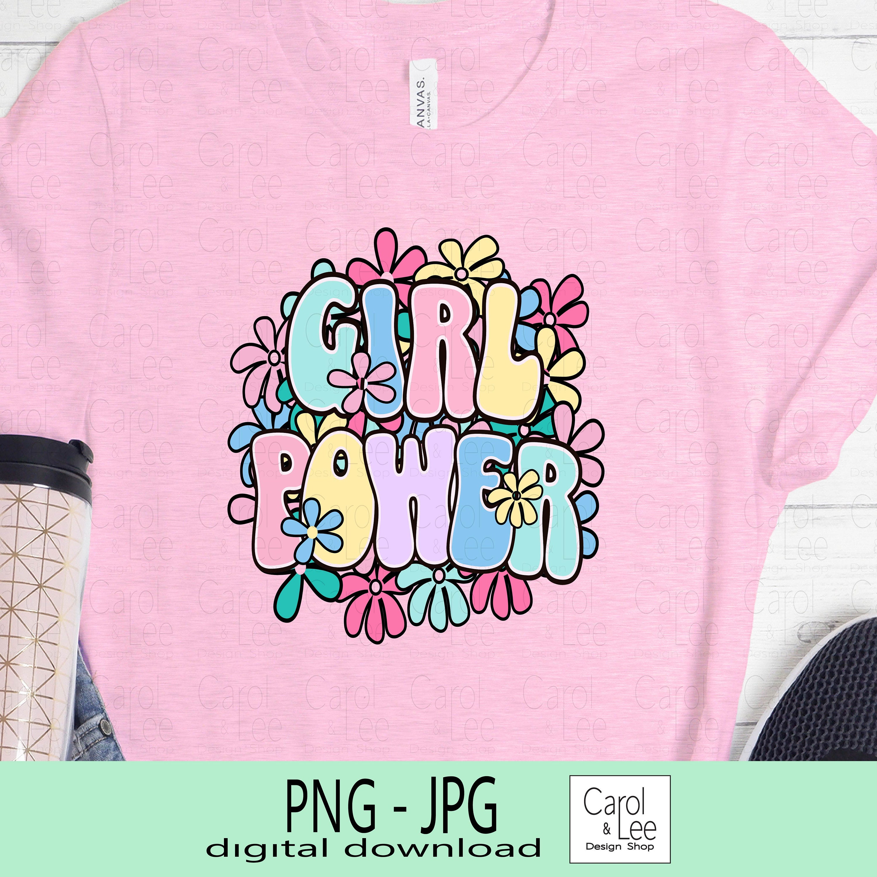 Retro Girl Power Sublimation, Girl Power PNG, Joyful Tee Design ...
