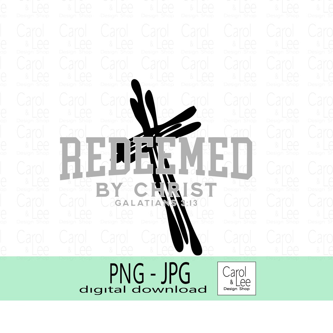 Redeemed by Christ Design, Hand Drawn Cross, Christian PNG Design ...