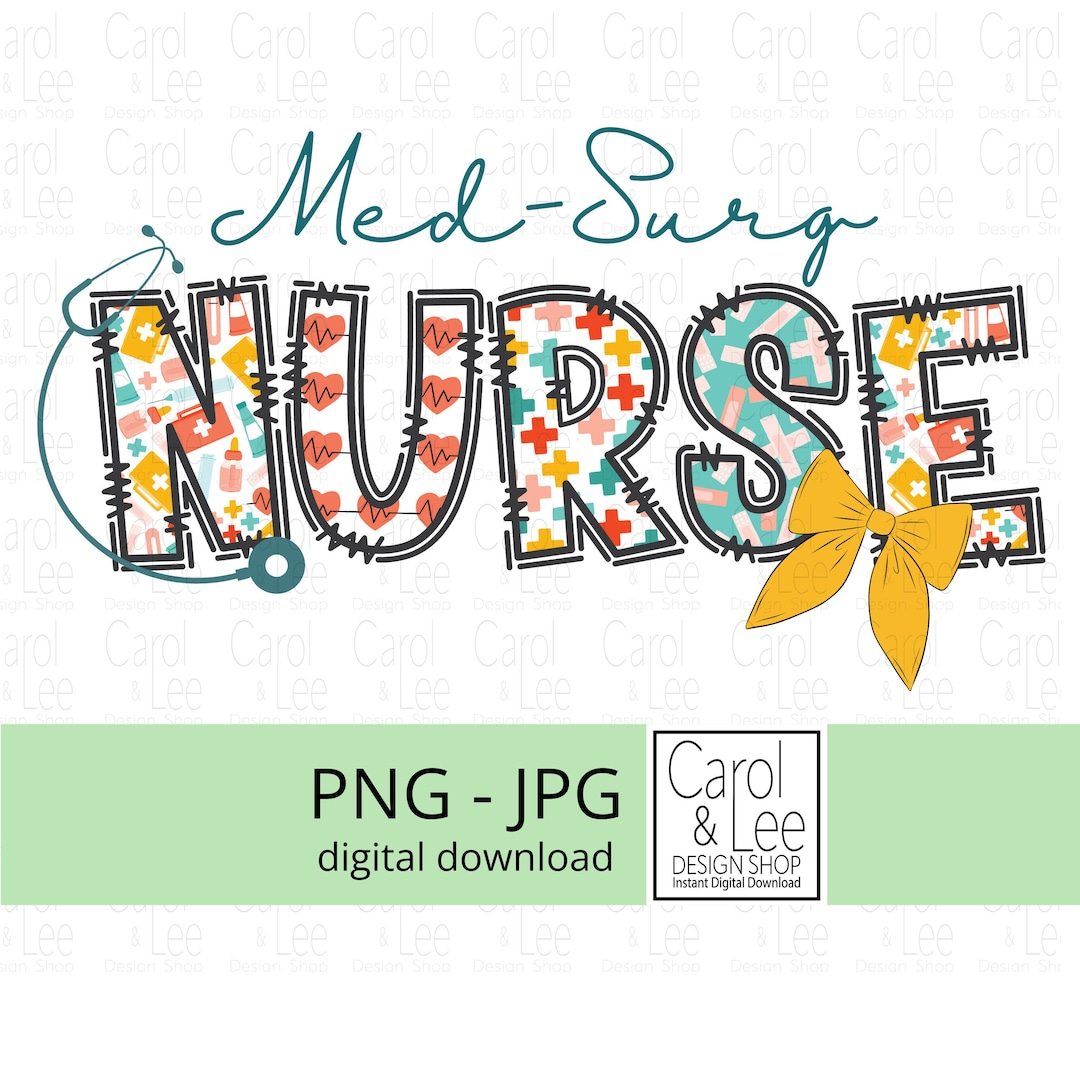 Med-surg Nurse Design in Colorful Doodle Nurse Sublimation PNG, Cute ...
