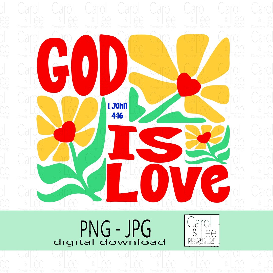 Groovy God is Love Flower PNG Design, Faith Based PNG Design ...