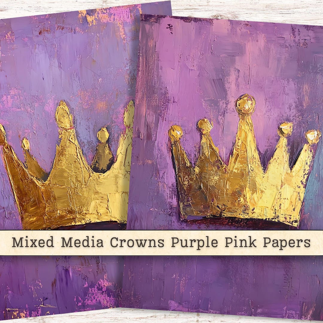 Mixed Media Crowns Digital Paper Clipart, Gold Purple Pink Grunge ...