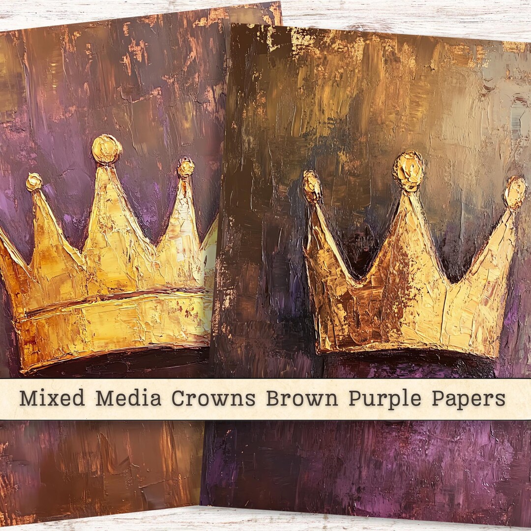 Mixed Media Crowns Digital Paper Clipart, Gold Brown Purple Grunge ...