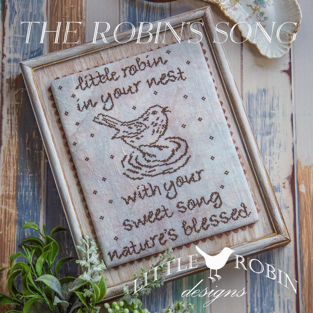 NEW the Robin's Song Cross Stitch Chart by Little Robin Designs ...
