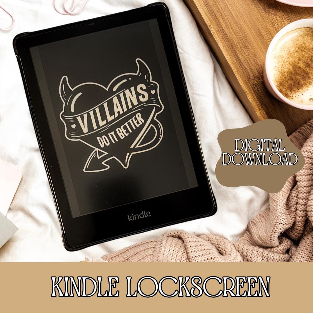 Kindle Lock Screen, Villain Lock Screen, Bookish Villain Screensaver ...