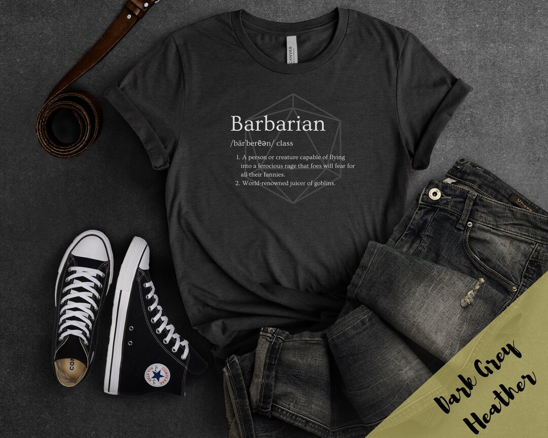 Barbarian Definition Dungeons and Dragons Shirt, Dnd Tee, Barbarian ...
