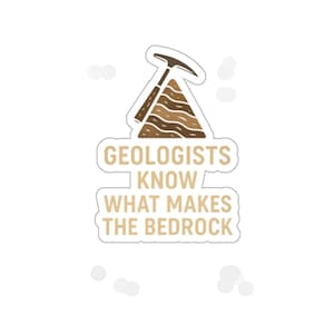 Bedrock Geologist Sticker - Funny Earth Science Pun Vinyl | Geology ...