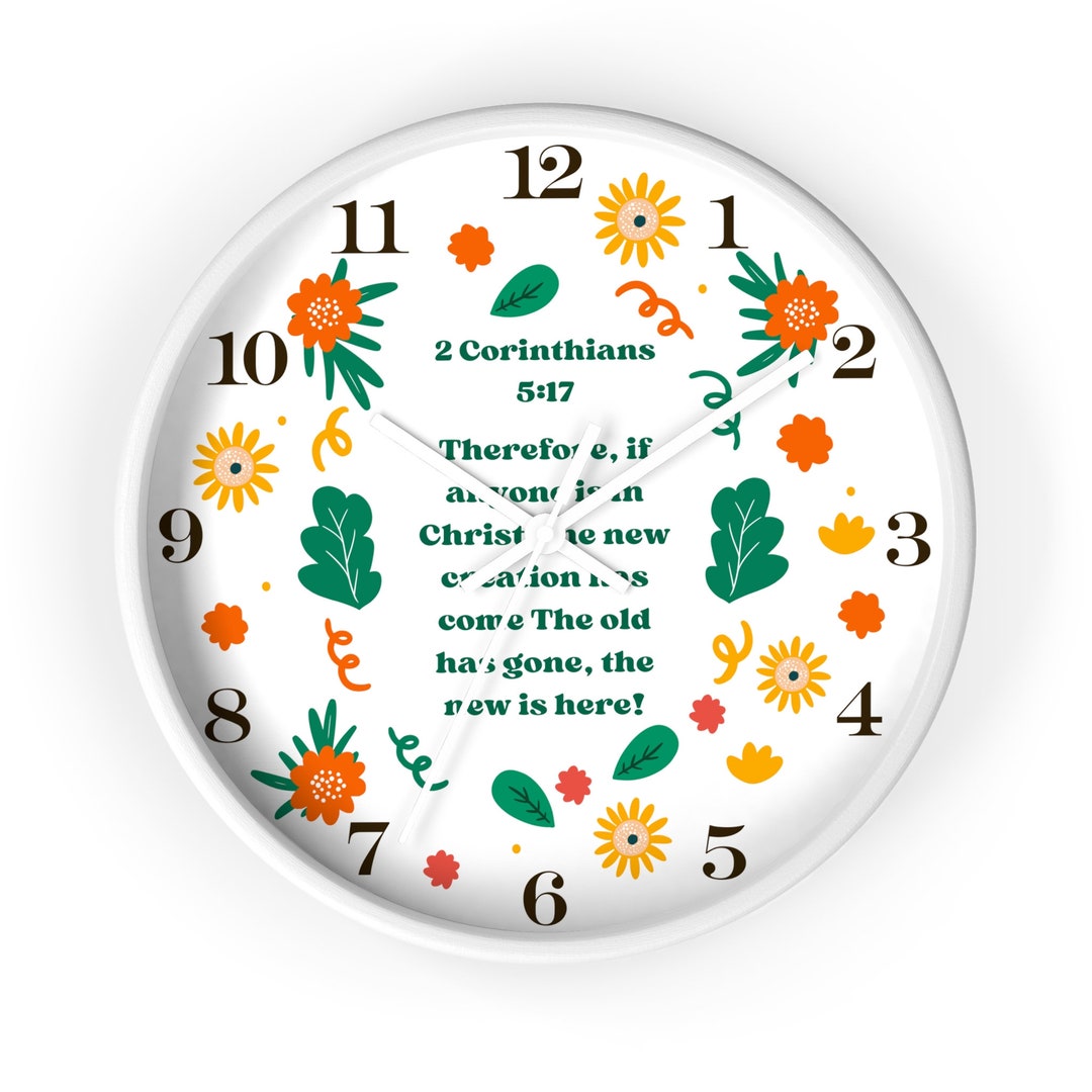 2 Corinthians 5:17 Clock Christian Wall Clock Modern Wall Clock Floral ...