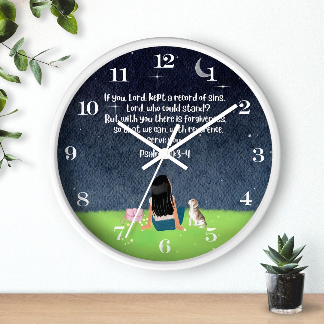 Christian Wall Clock, Psalm 130:3-4 Scripture Clock, Faith Inspired ...