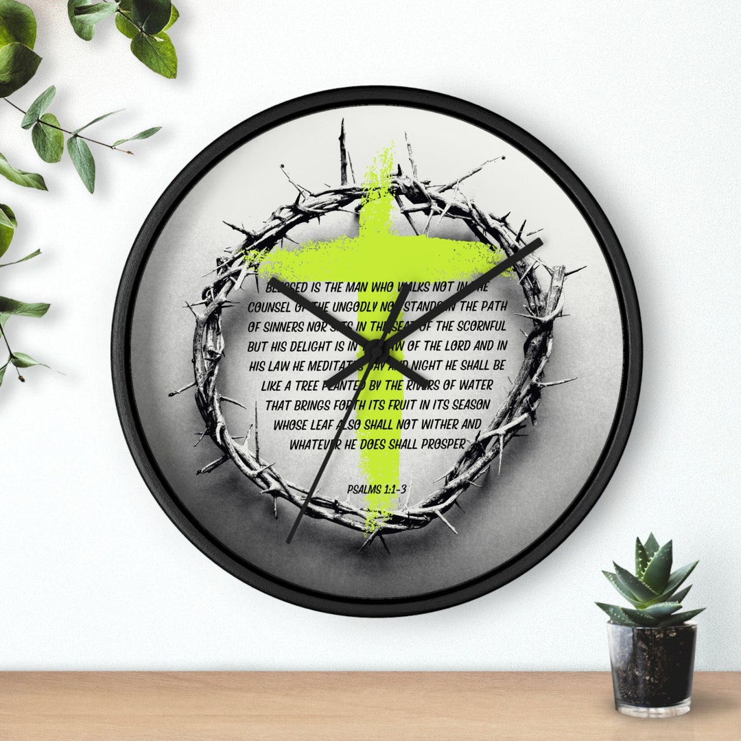 Blessing Clock Psalms 1:1-3 Clock Christian Clock Scripture Clock ...