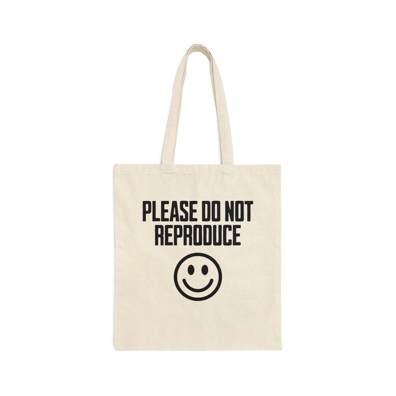 Please Do Not Reproduce Cotton Tote Bag Antisocial, Introvert, Rude ...