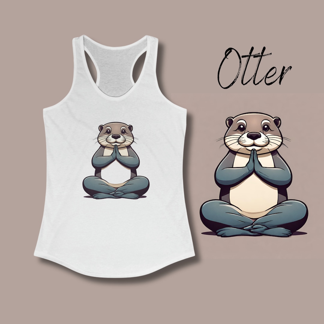 Find Your Center Zen Otter Spirit Animal Chilled Out Relaxed Zen Women ...