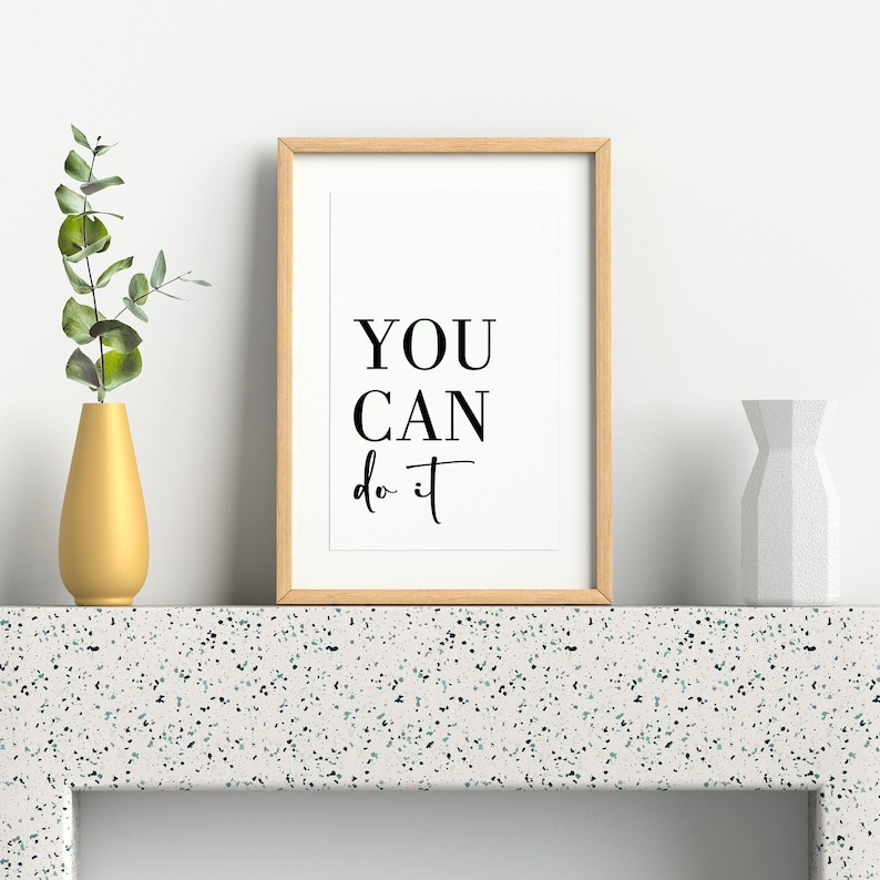 You Can Do It Motivational Quote Printable Wall Decor for Home Office ...