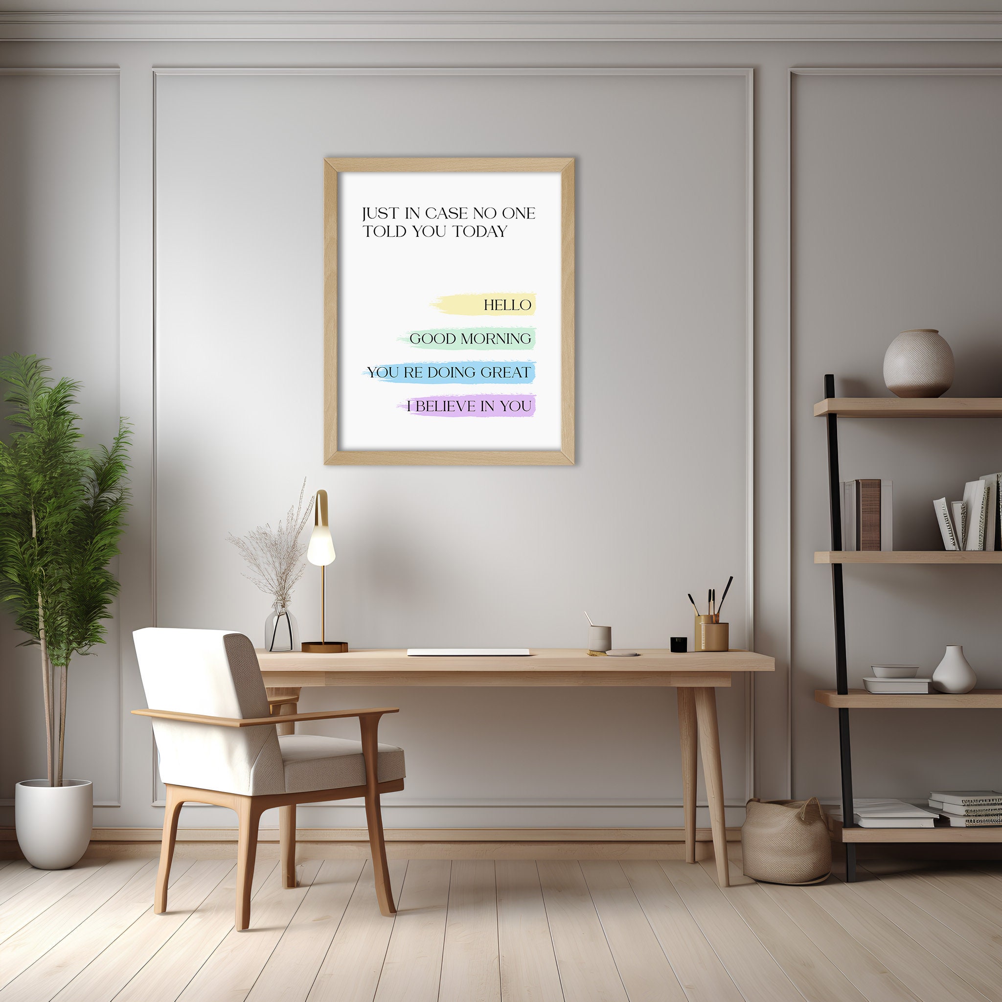 Just in Case No One Told You Today Quote Printable Inspirational Wall ...