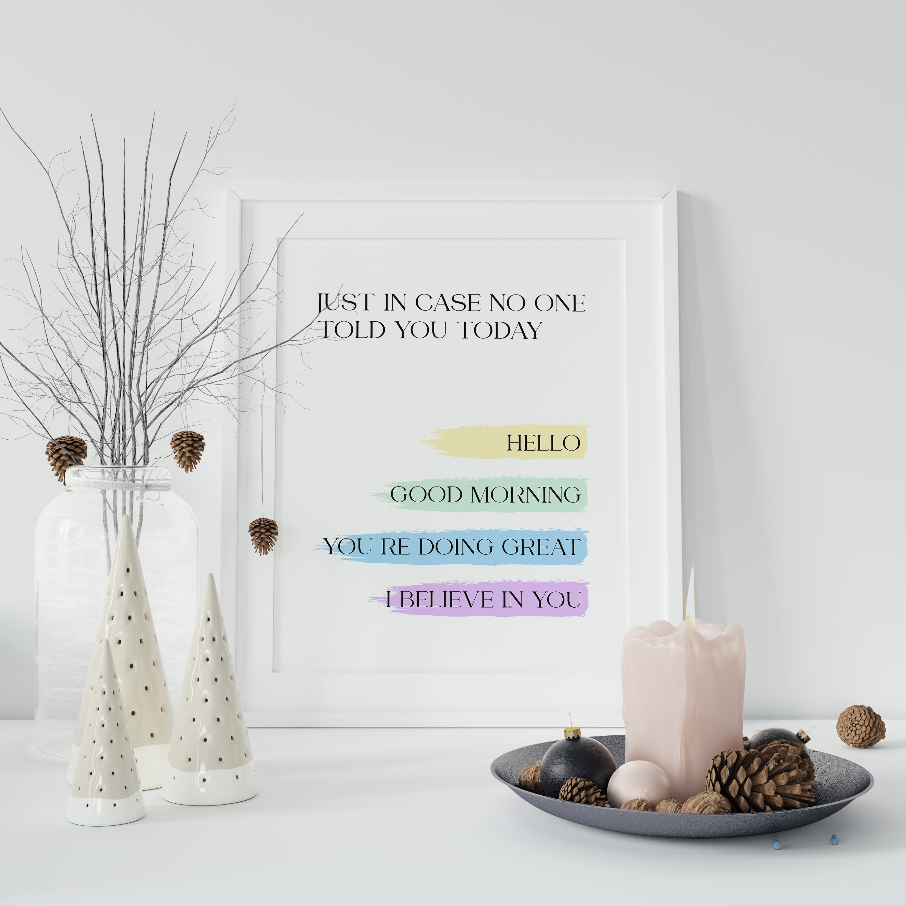 Just in Case No One Told You Today Quote Printable Inspirational Wall Art for Women's Wall Decor ...