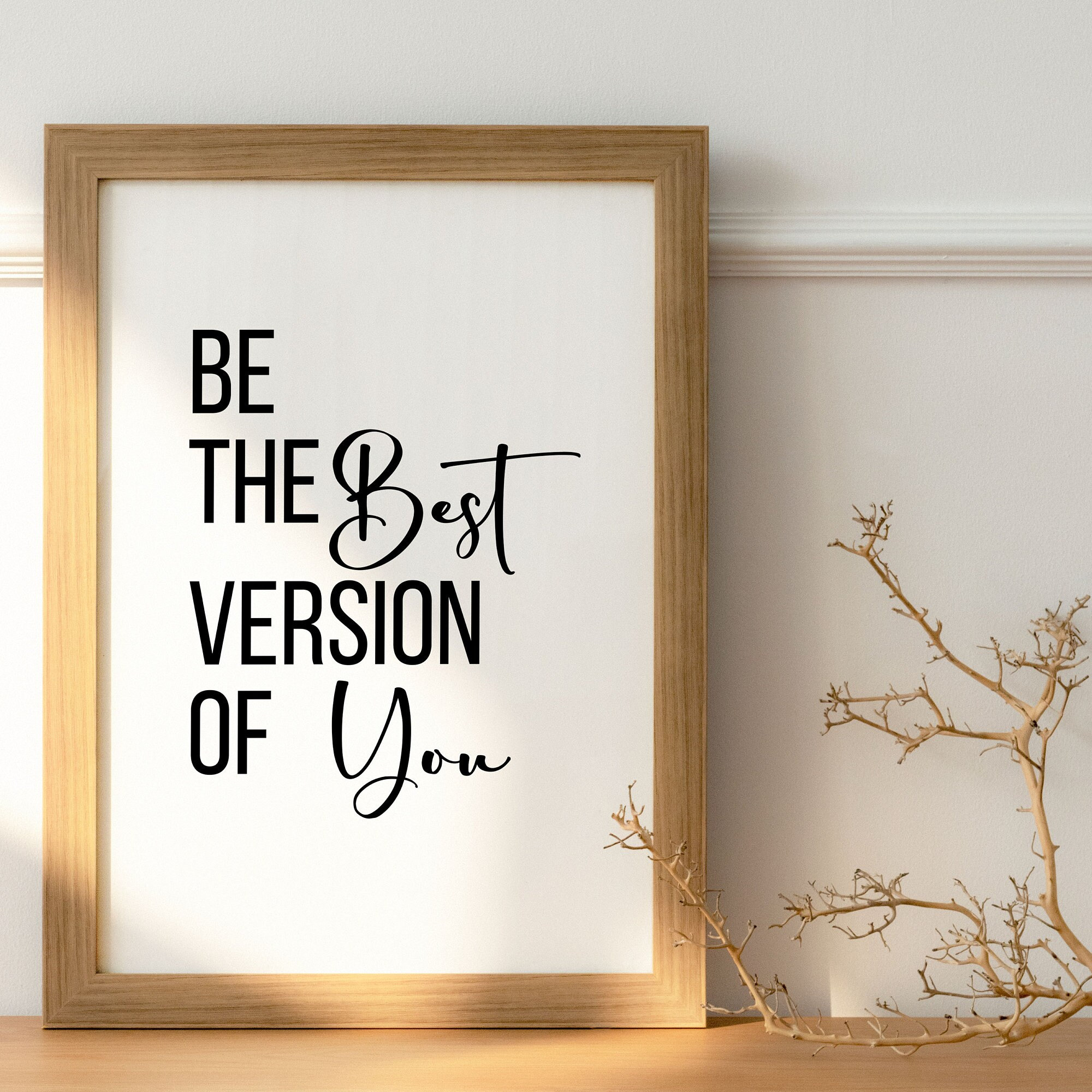 Be the Best Version of You Printable Wall Art Prints Inspirational ...