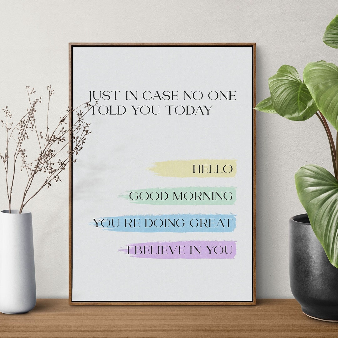 Just in Case No One Told You Today Quote Printable - Etsy UK Just in Case No One Told You Today Quote Printable - Etsy UK
