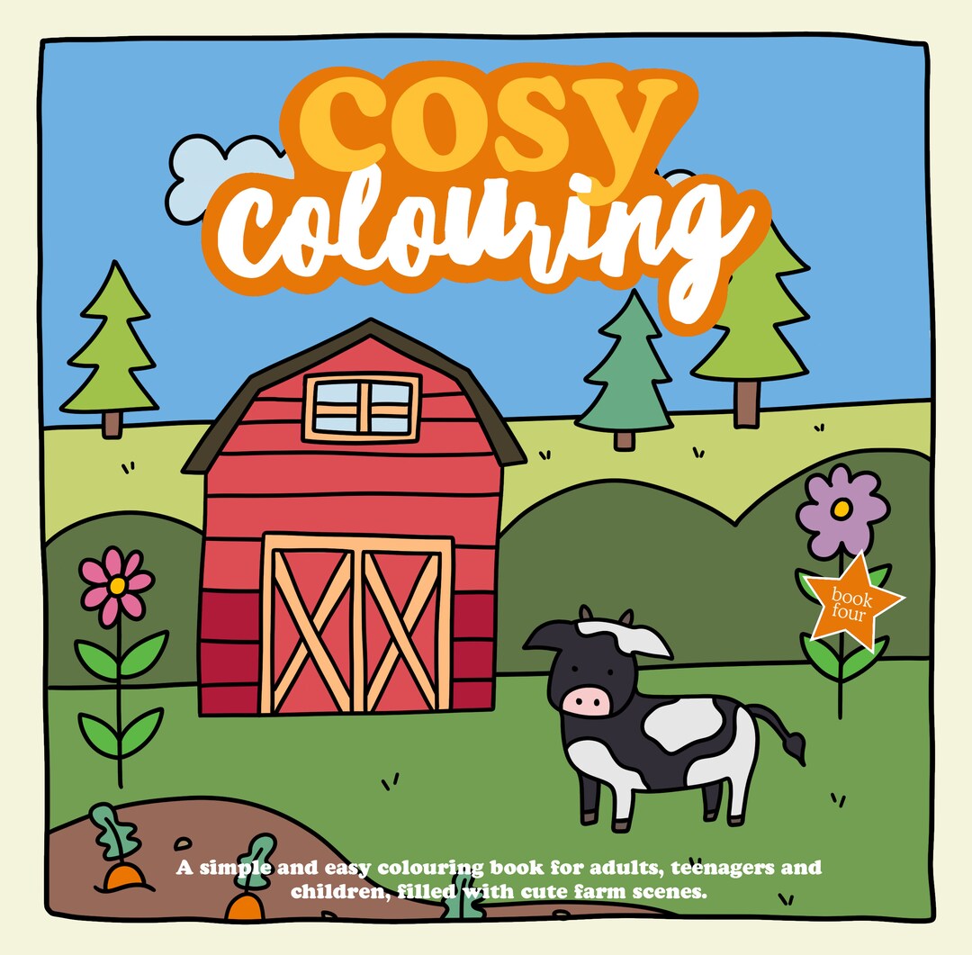Cosy Colouring 4: A Simple, Fun and Easy Colouring Book for Adults ...