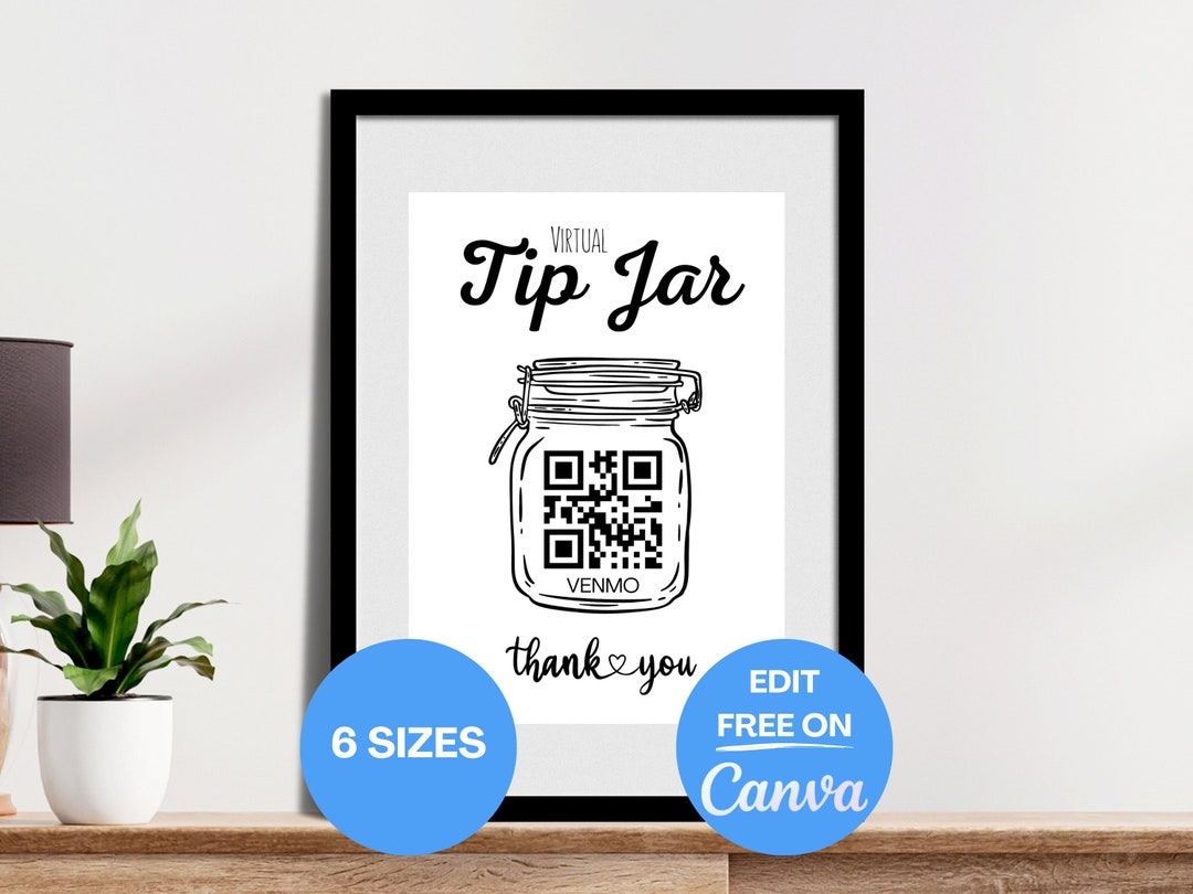 Printable Virtual Tip Jar Sign, Tip Jar Sign Canva Template, QR Code ...