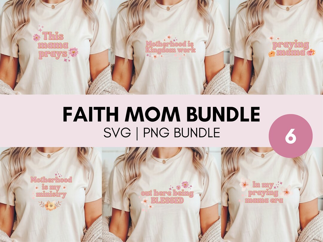 Faith Mom SVG PNG Bundle | Scripture Png | Bible Verse Svg | Religious ...