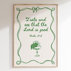 Taste and See That the Lord is Good, Psalm 34:8 Wall Print | Whimsical ...