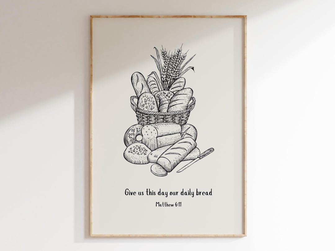 Give Us This Day Our Daily Bread DIGITAL Kitchen Print | Modern ...