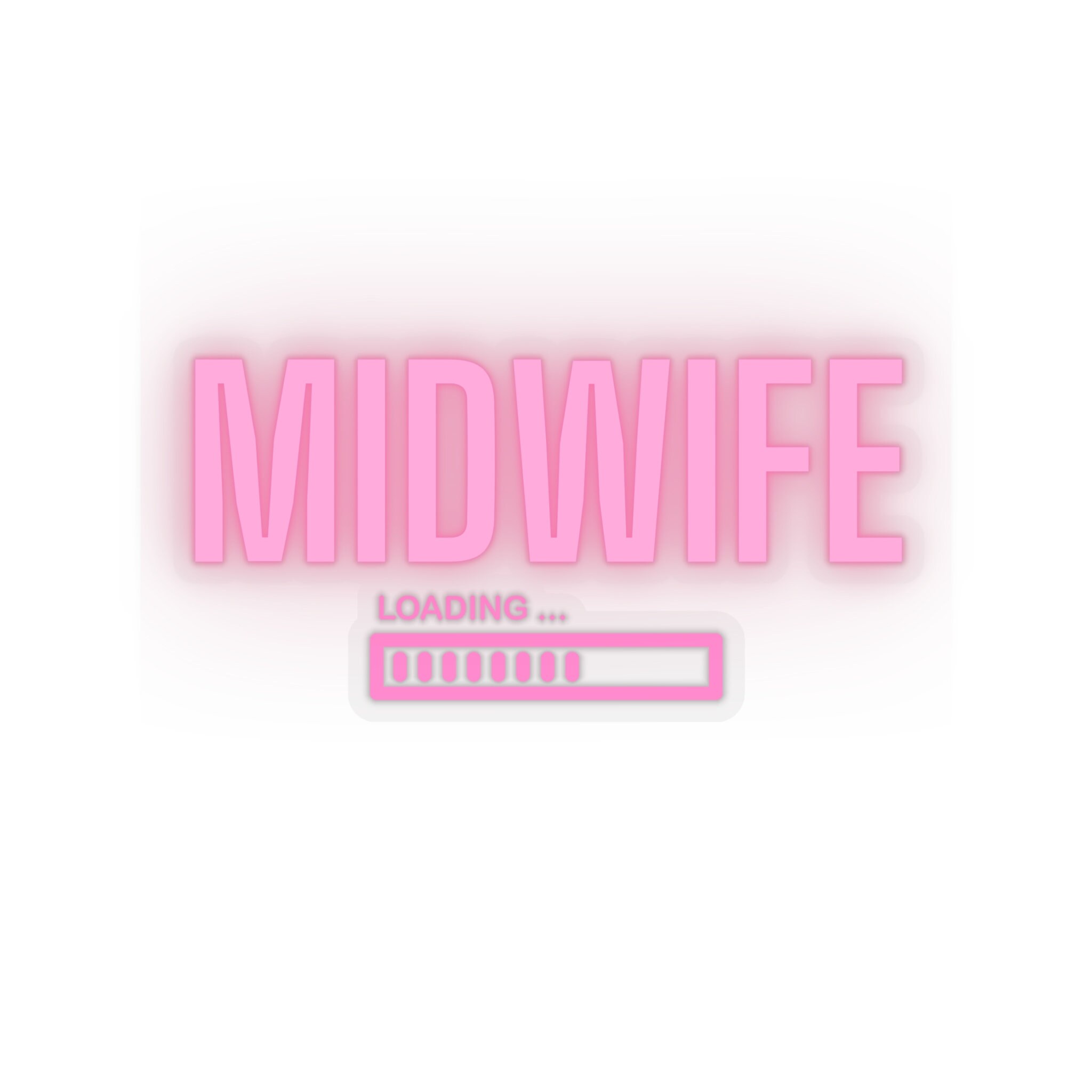 Midwife Loading | Student Midwife Stickers | Pink | Midwifery Student ...