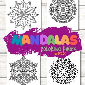 Mandalas 100 Coloring Pages Digital Download, Coloring Pages for Kids ...