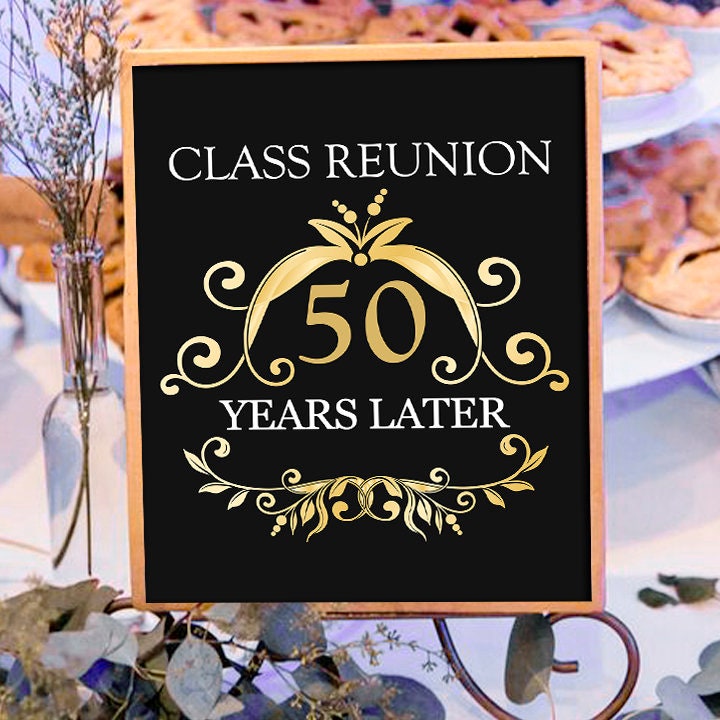 DIGITAL DOWNLOAD Class Reunion Sign / 50th / Class of 1973 / Uneditable ...