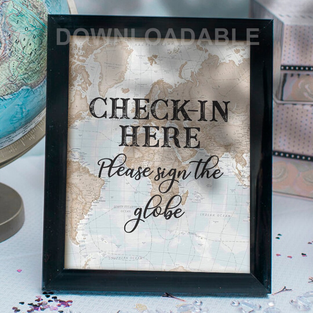 DOWNLOADABLE 8x10 Check-in Sign, Guest Globe, Travel Adventure ...
