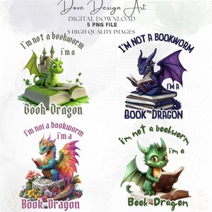Book Dragon 5 PNG - I’m Not a Bookworm Sublimation Design, Dragon Art ...