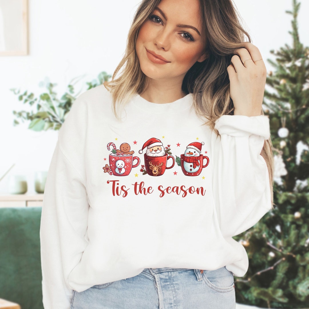 Tis the Season Christmas Sweatshirt, Cute Christmas Winter Sweatshirt ...