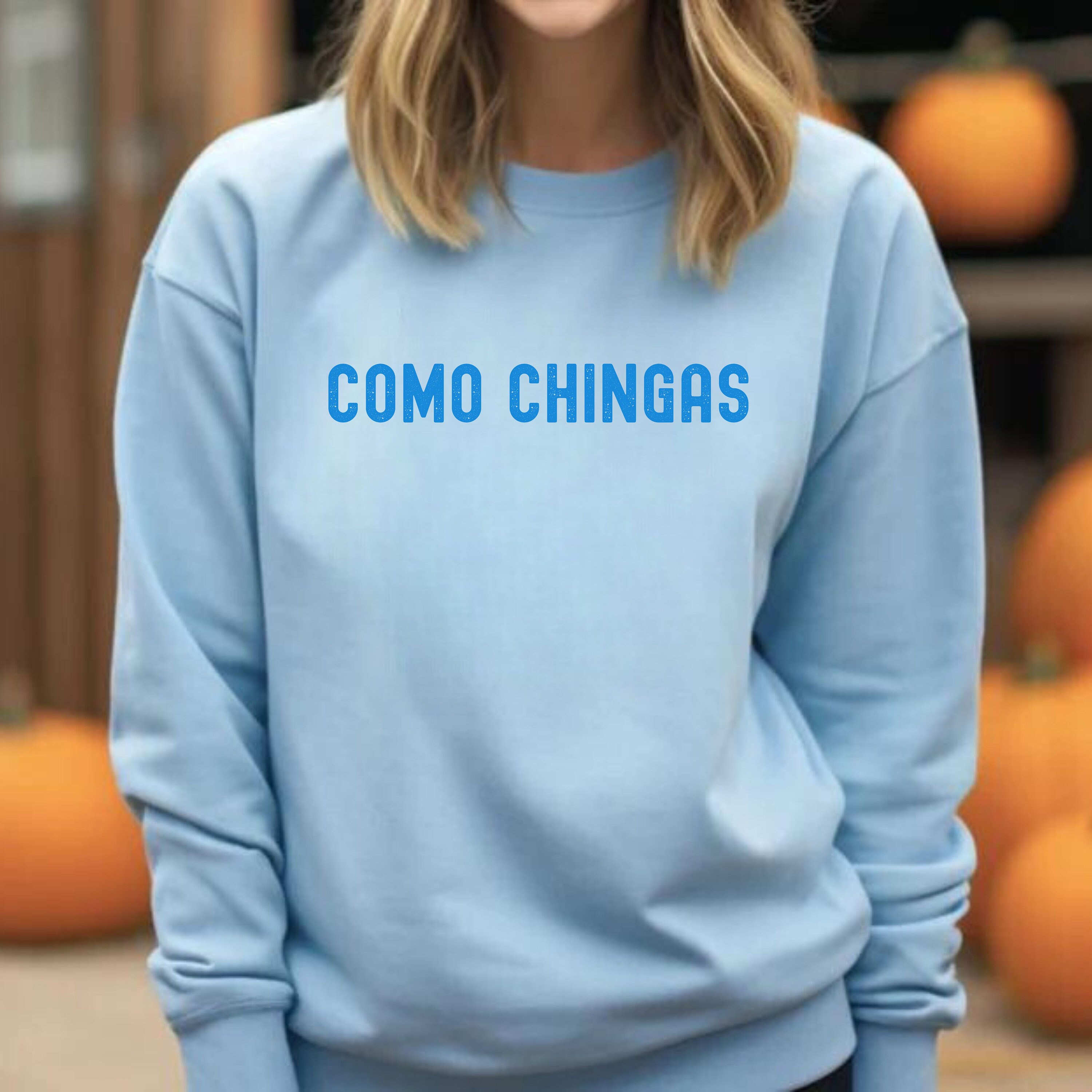 Como Chingas Crewneck, Como Chingas Sweatshirt, Mexican Sweater, Latina Sweatshirt, Mexican Gift ...