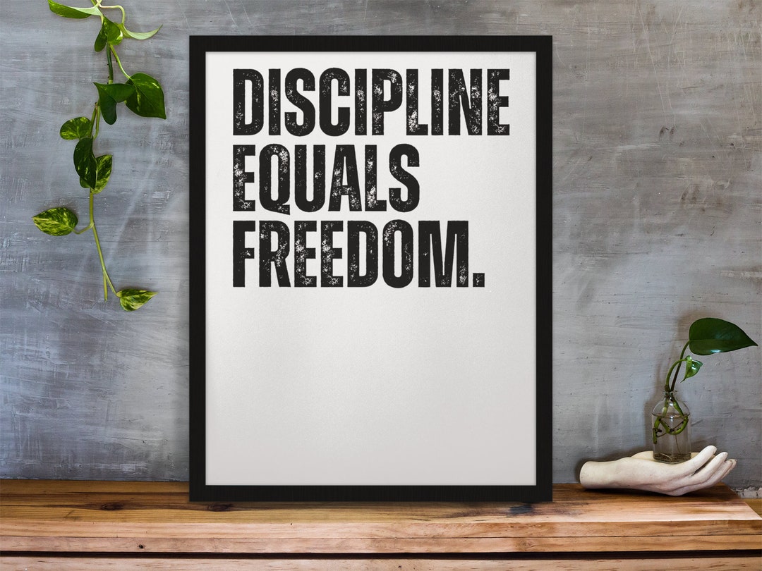 Discipline Equals Freedom Motivational Posters Museum-grade Print for ...