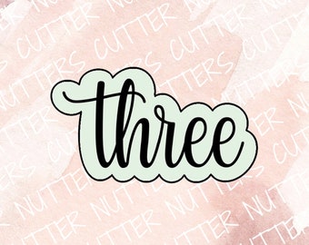 Number Three Cookie Cutter With Handwritten Script Lettering for Third ...