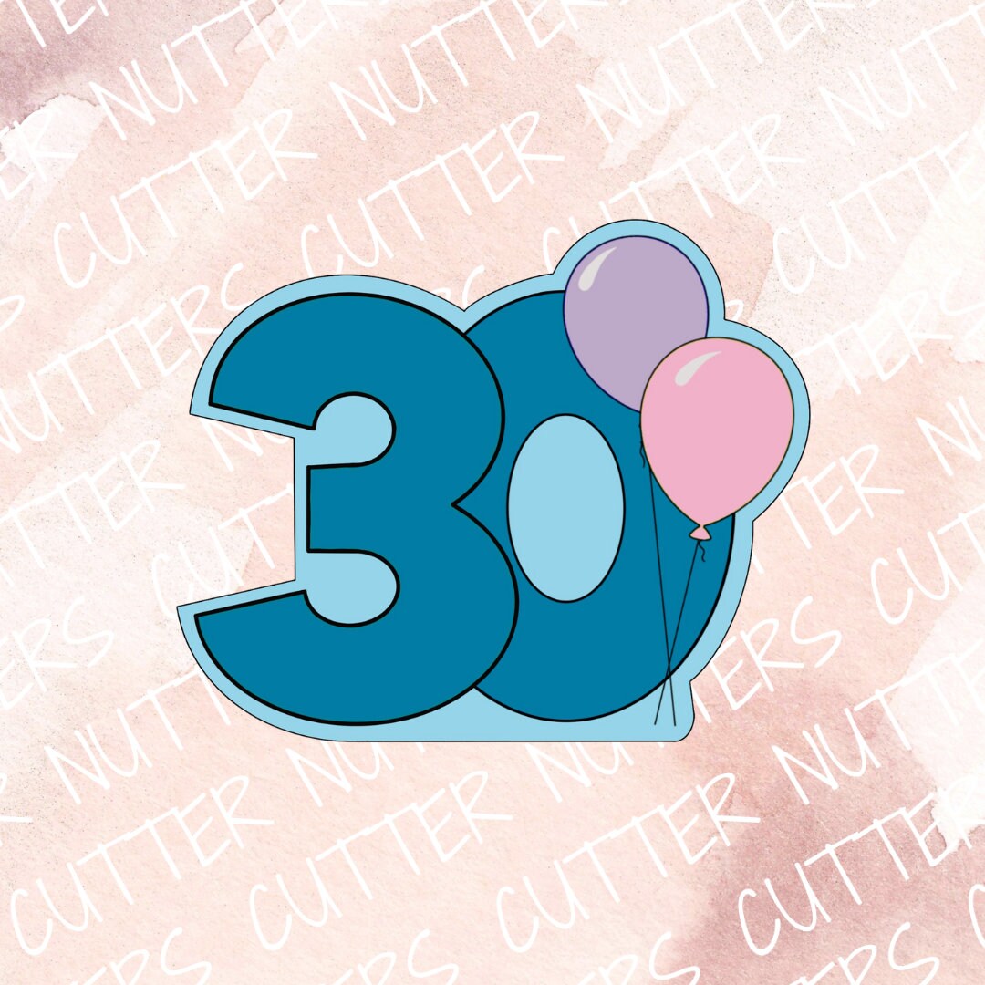 Number 30 With Balloons Cookie Cutter - Etsy
