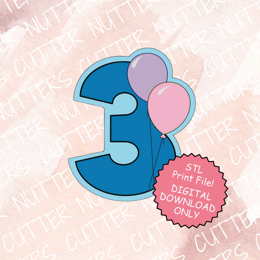 STL 3D Print File ONLY Number 3 With Balloons Cookie Cutter. 6 Sizes ...