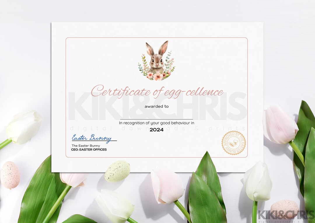 Editable Printable Certificate of Egg-cellence From Easter Bunny, Girl ...