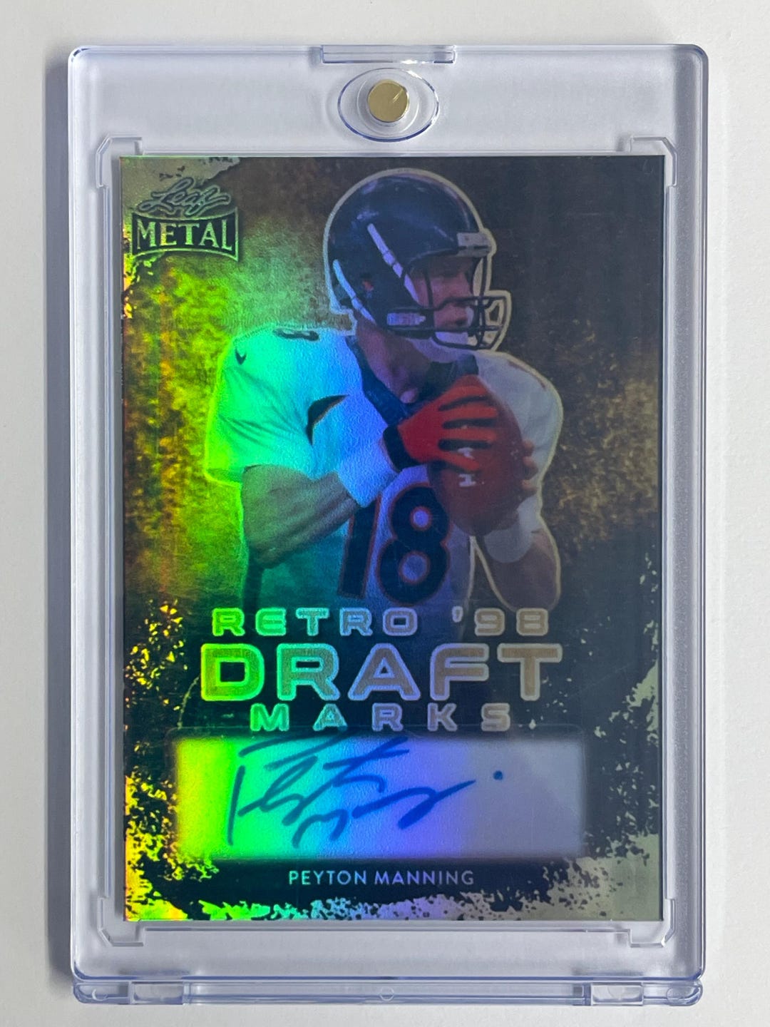 Peyton Manning (facsimile) Leaf Metal Retro Draft Marks Super Prismatic ...